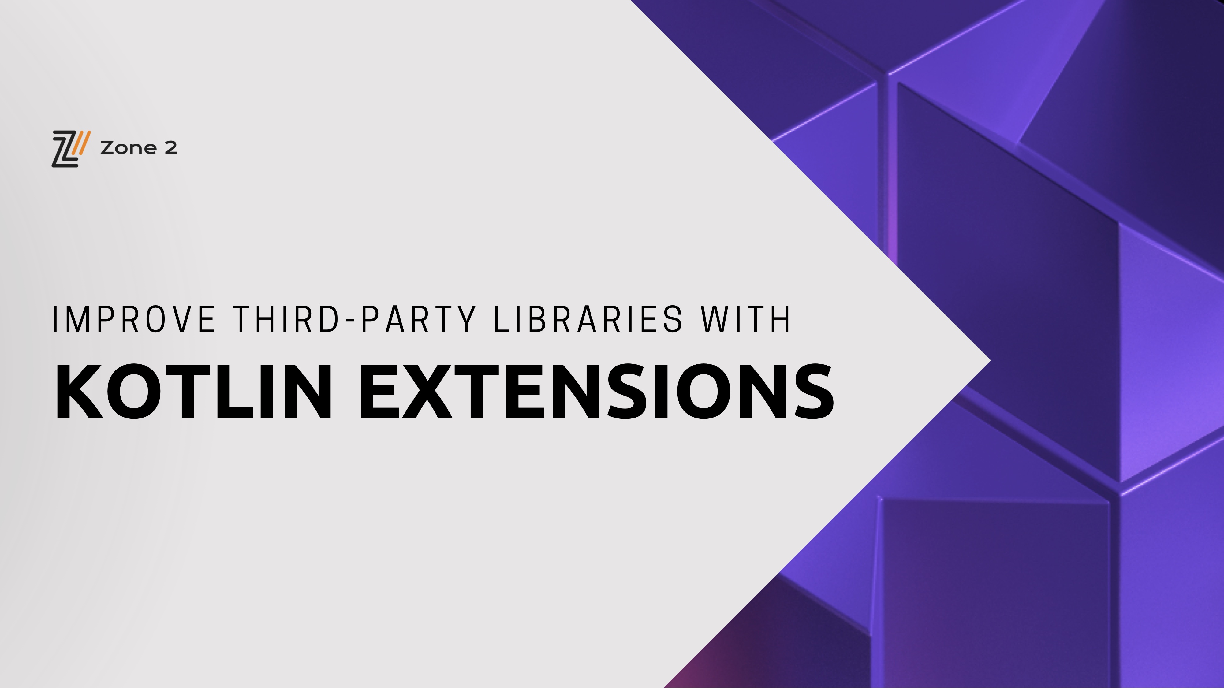 How To Improve Third Party Libraries With Kotlin Extensions 0703